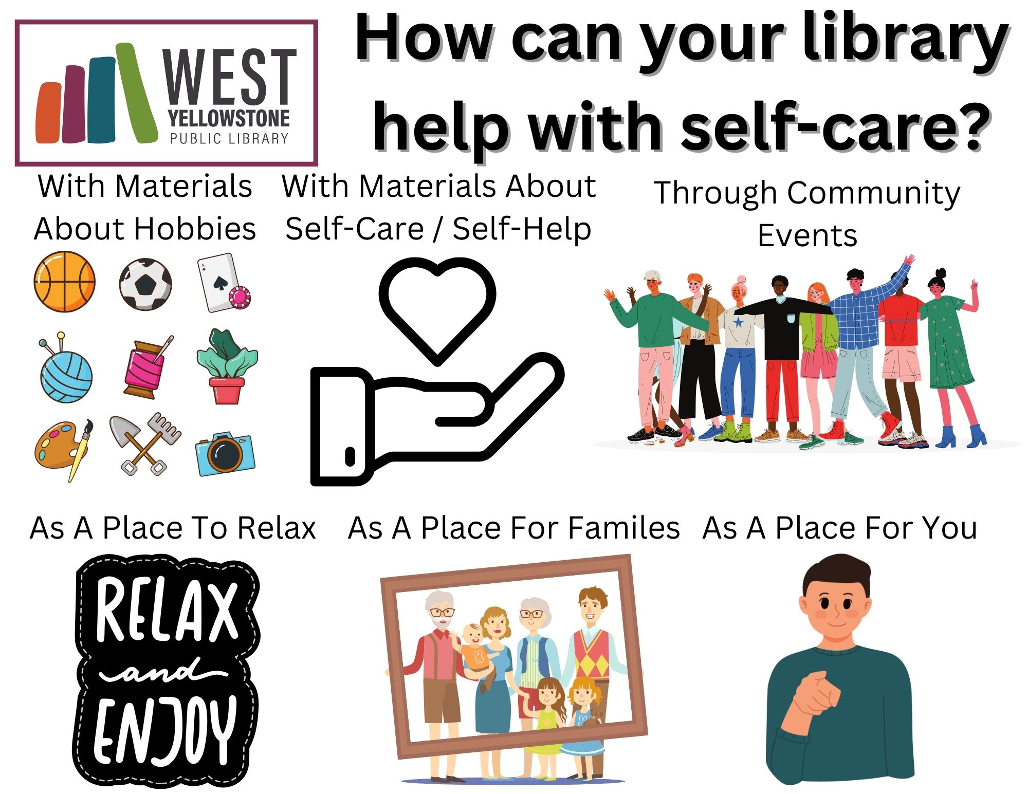 Self-Care at the Library – West Yellowstone Public Library